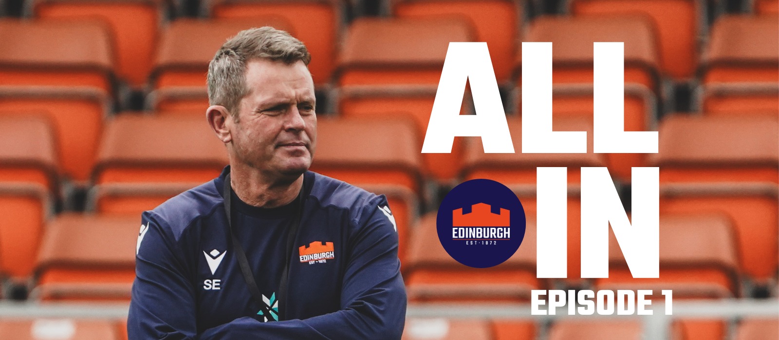 All IN, Episode 1: Into the Dragons Den - Edinburgh Rugby