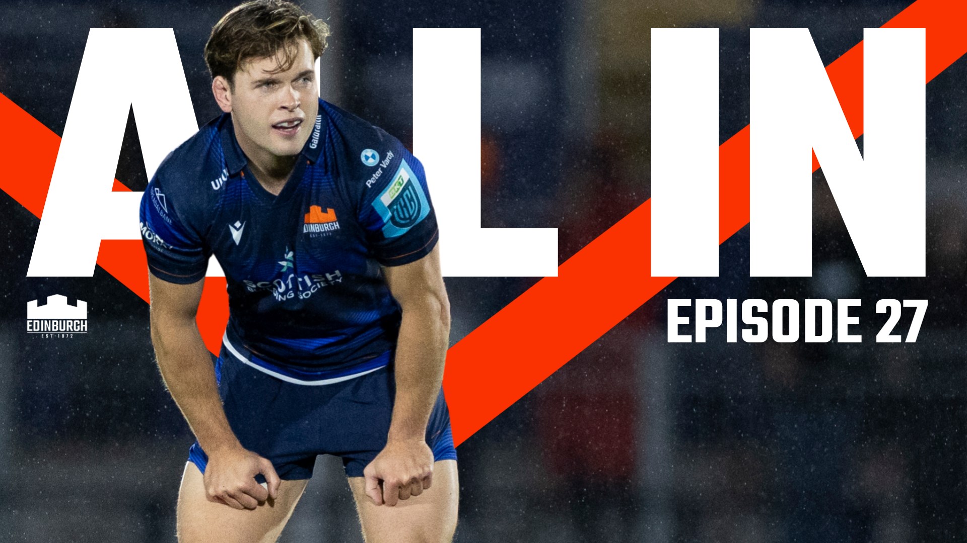 All In Episode 27: 150 not out - Edinburgh Rugby