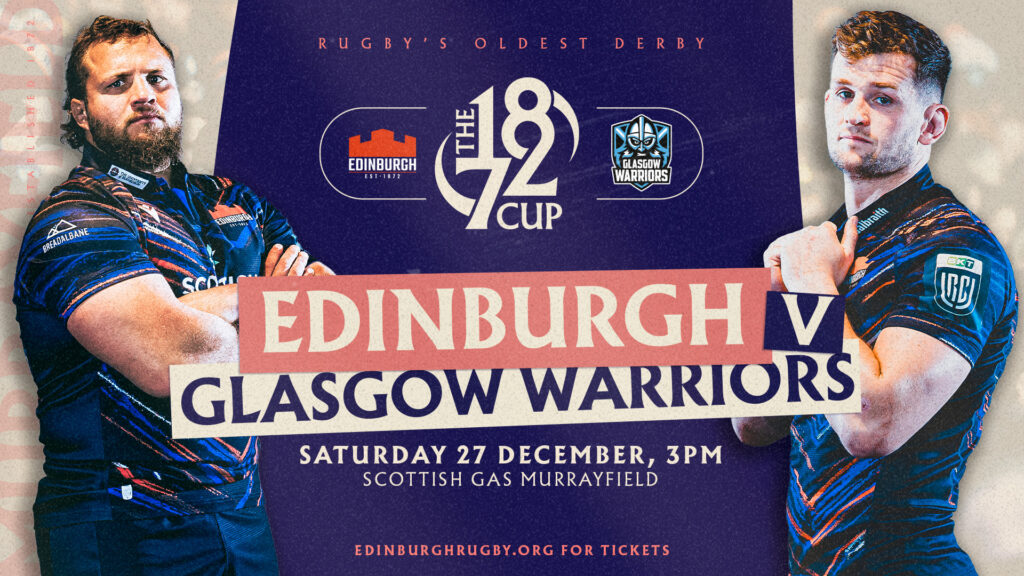 Edinburgh v Glasgow Warriors - 1872 Cup 27/12/2025 - Edinburgh Rugby